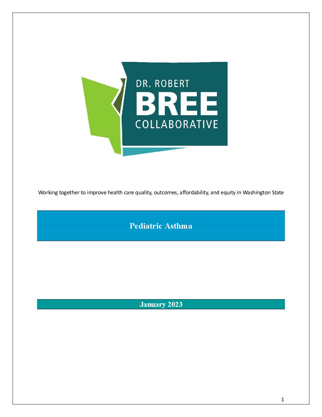 Bree Pediatric Asthma Report Final | Bree Collaborative